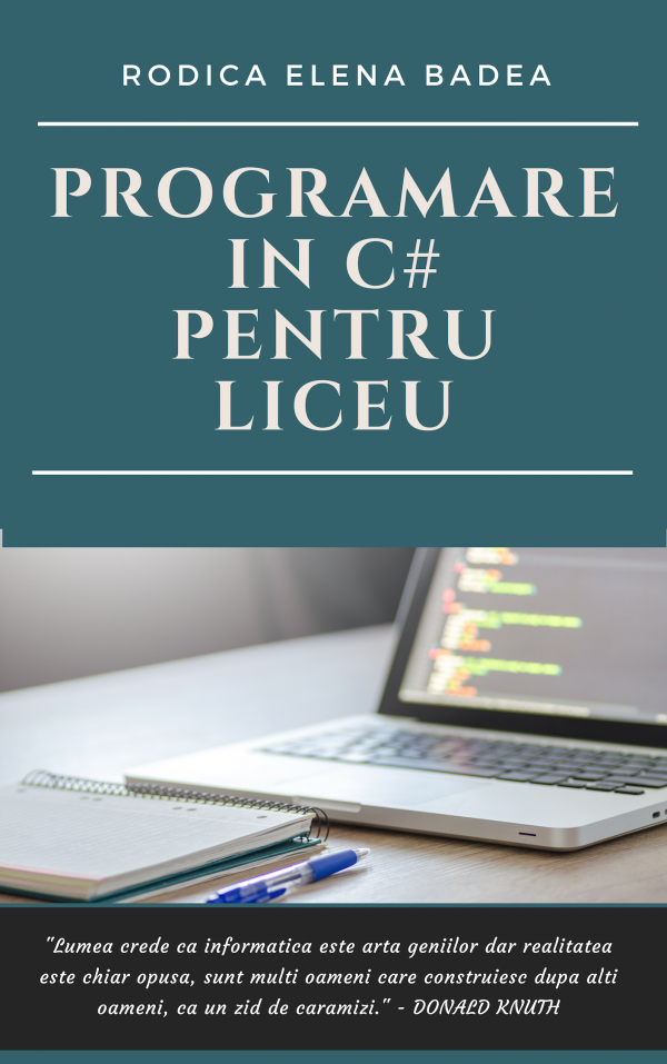 PROGRAMARE IN C# PENTRU LICEU - EVOMIND.ORG